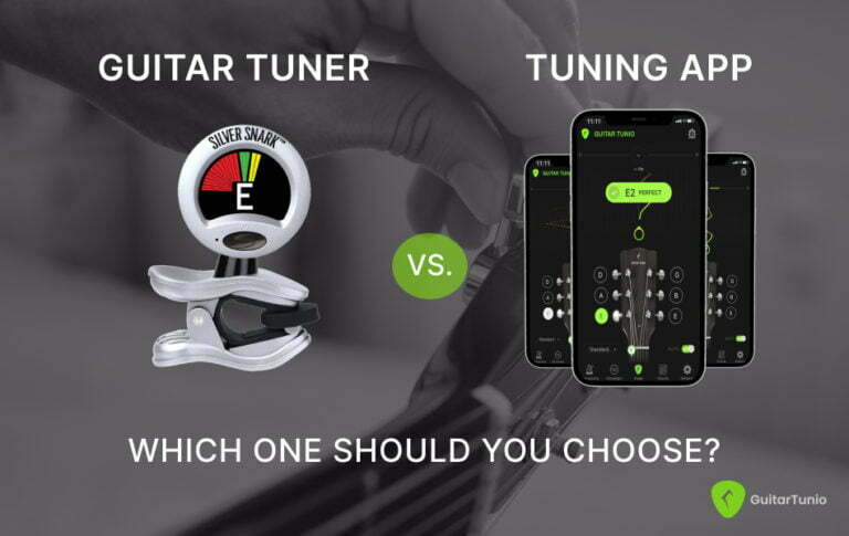 Guitar Tuner Vs. App: Which One Should You Choose? - Guitar Tuner - Guitar Tunio